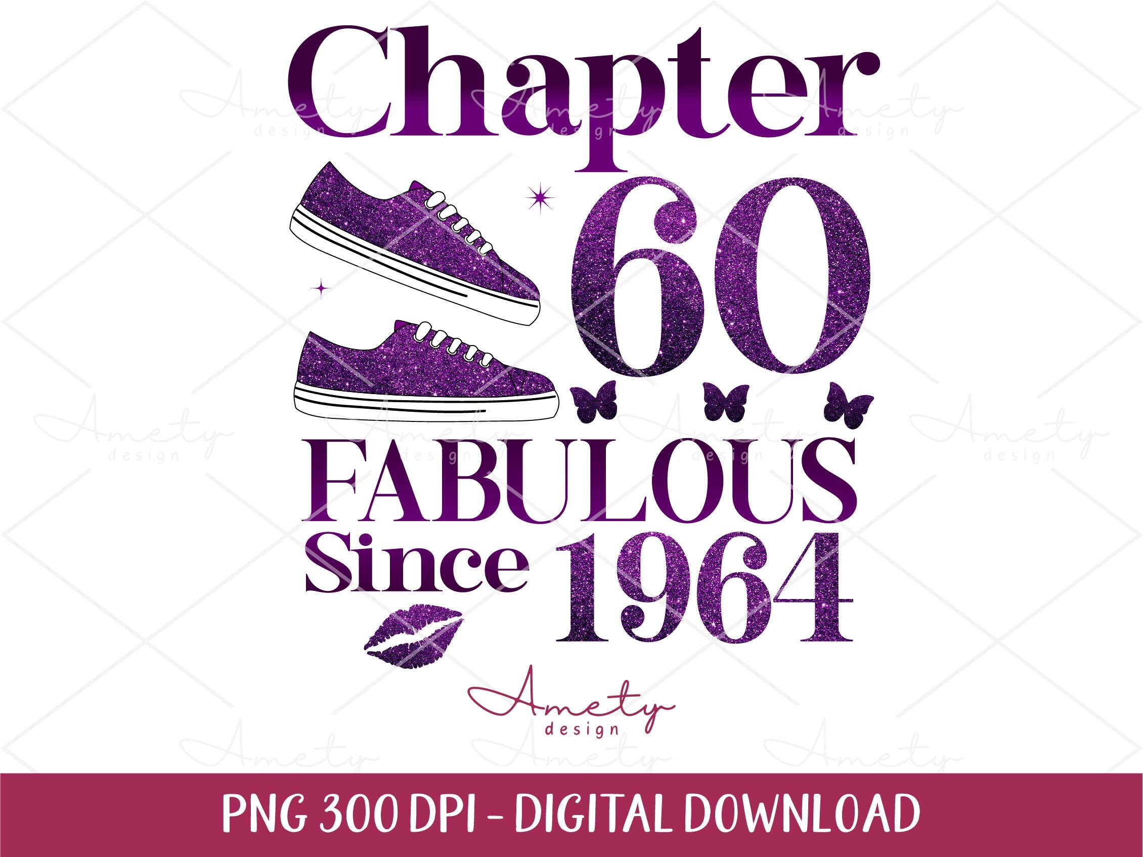 Chapter 60 Fabulous Since 1964 PNG, 60th Birthday Png, Chapter 60 Png ...