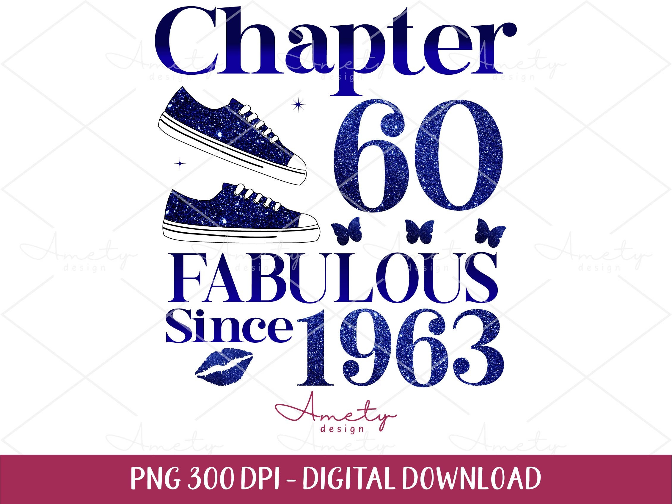 Chapter 60 Fabulous Since 1963 PNG, 60th Birthday Png, Chapter 60 Png ...