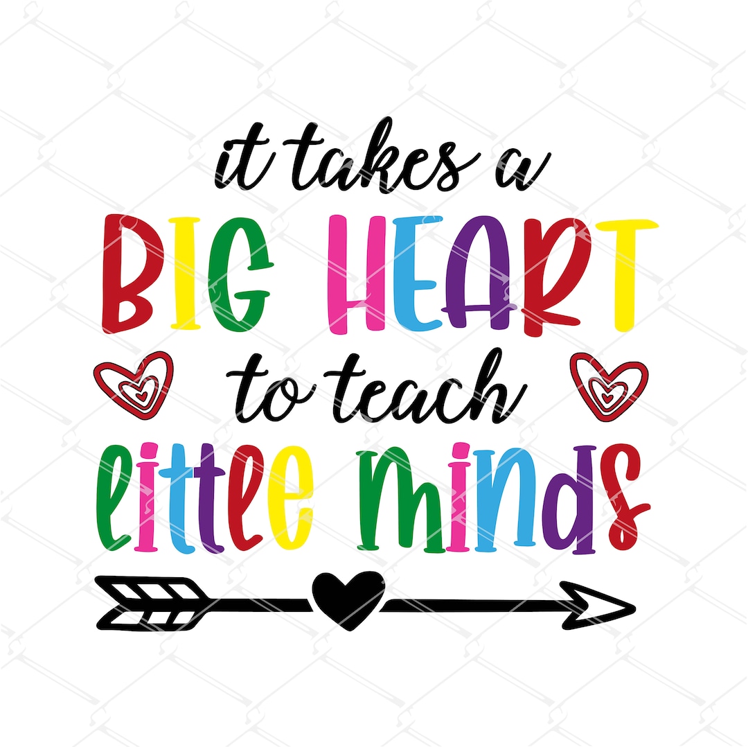 Big Heart Teacher Quote SVG, PNG, PDF Files (digital Download) - Etsy