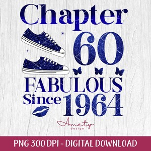 Fabulous Since 1964 60th Birthday PNG, Grandma Gift (digital Download ...