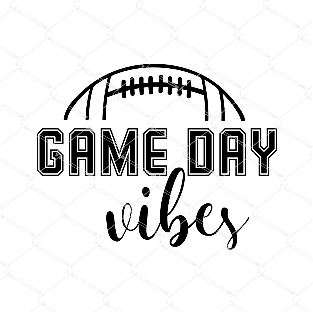 Game Day Vibes Football SVG, PNG, PDF, Sports T-shirt Cut File - Etsy
