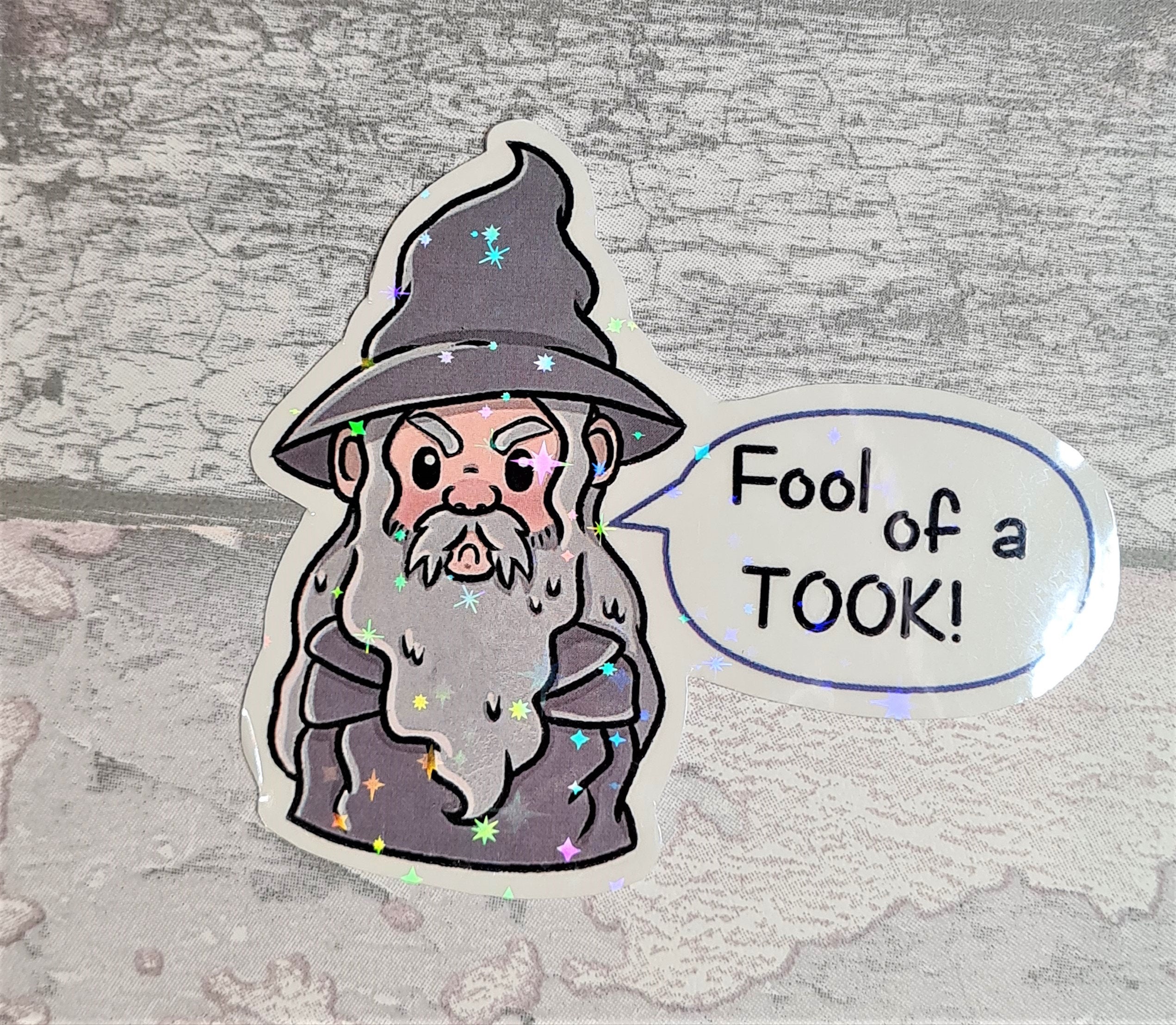 Lord of the Rings Gandalf Holo Sticker Fool of a Took - Etsy