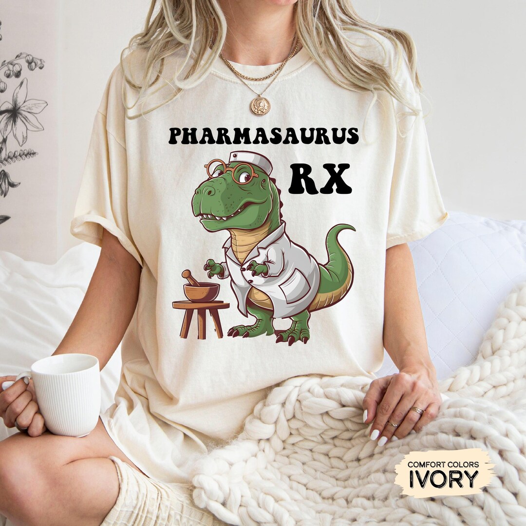 Funny Pharmacist Shirt Pharmasaurus RX Shirt Pharmacy School Gift ...