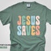 Jesus Saves Shirt Religious Shirt Christian Faith Shirt Bible Verse ...