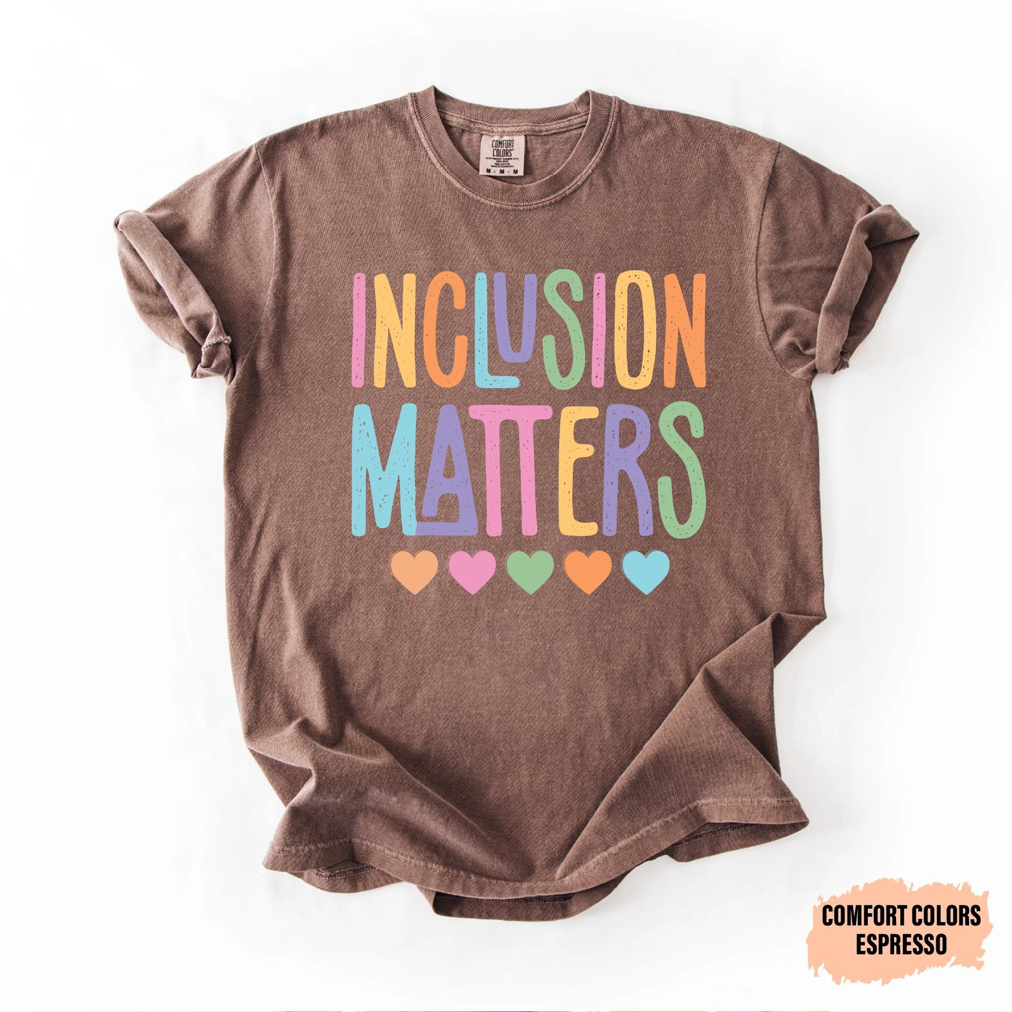 Inclusion Matters Shirt Special Education Shirt Neurodiversity Shirt ...