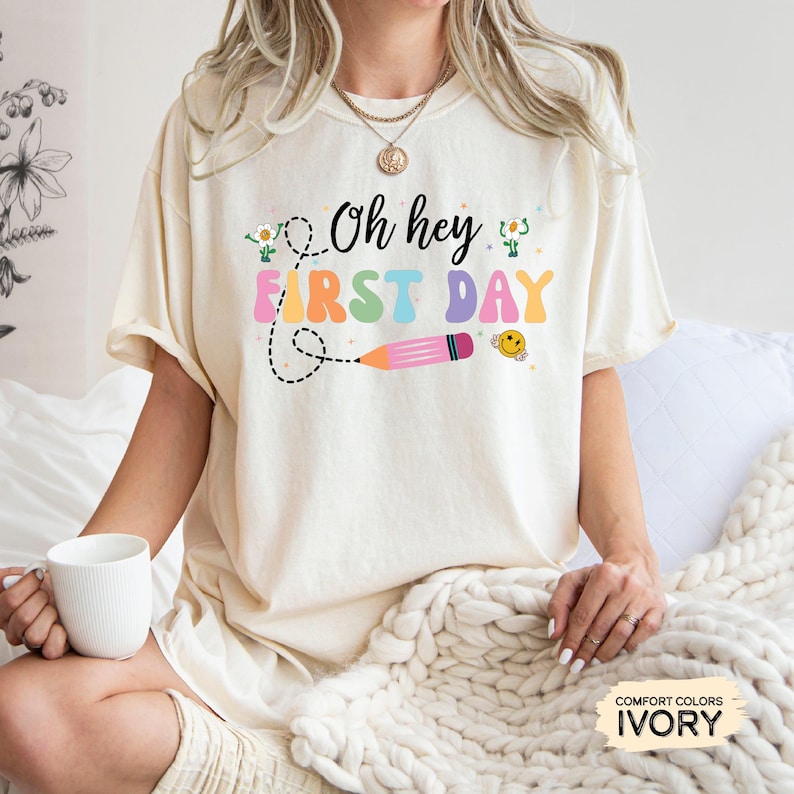 First Day of School Shirt Oh Hey First Day Shirt Welcome Back to School ...