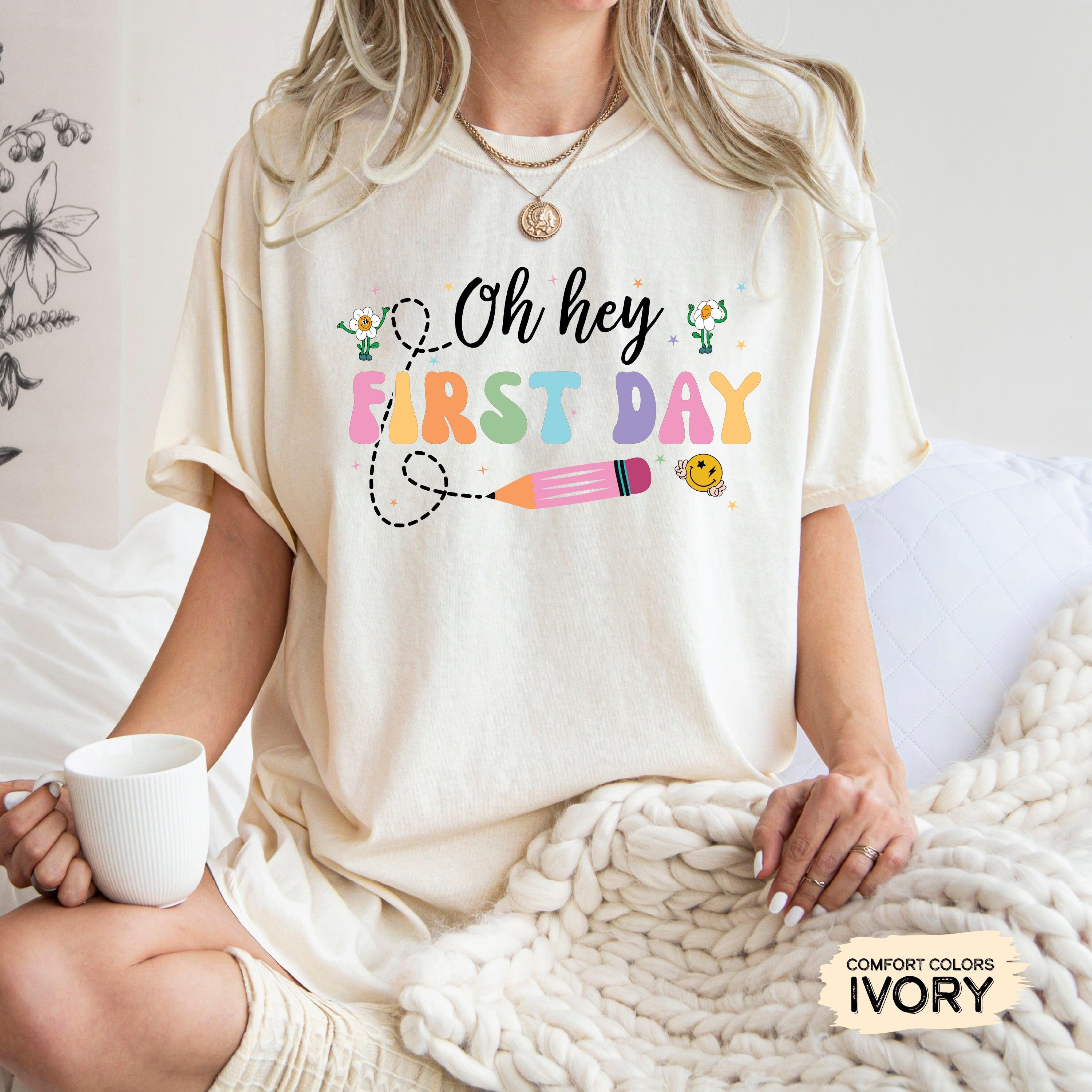 First Day of School Shirt Oh Hey First Day Shirt Welcome Back to School ...