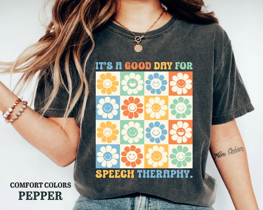 SLP Shirt It's A Good Day for Speech Therapy Shirt Speech Language ...