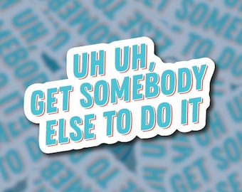 Get Somebody Else - Etsy