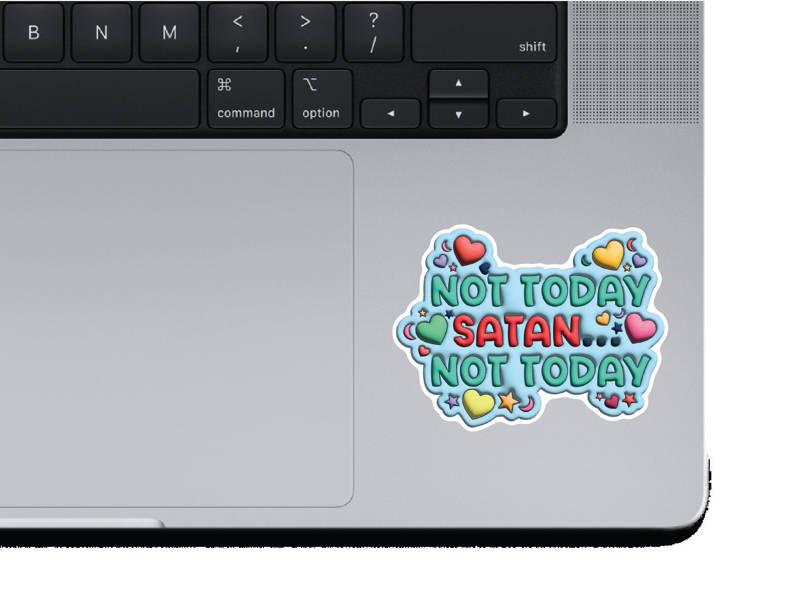 Not Today Satan... Not Today Meme Sticker Waterproof Perfect for Drink ...