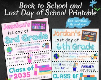 Editable First Day of School Printable, Chalkboard Last Day of School ...
