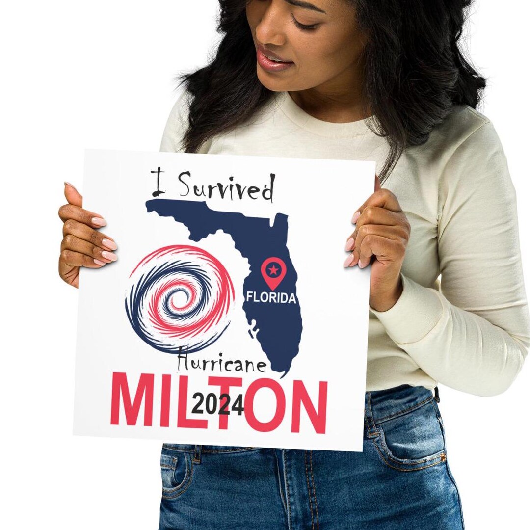 I Survived Hurricane Milton 2024 Poster Unique Wall Decor & Perfect ...