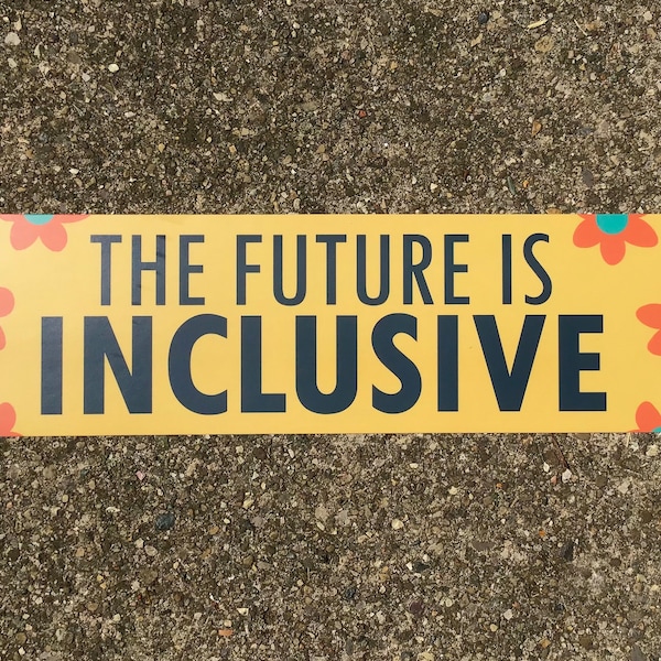 Future is Inclusive Sticker - Etsy