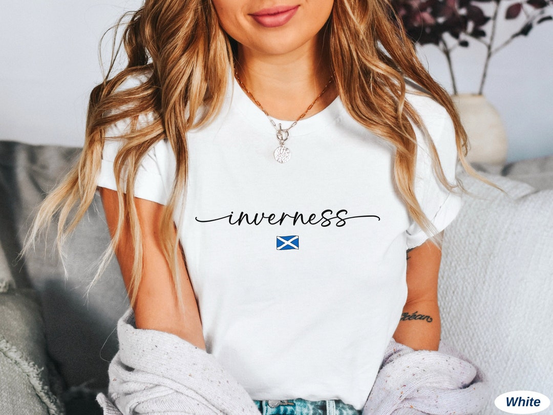 Cute Inverness Shirt, Inverness Tshirt, Unisex Tee, Inverness Trip ...