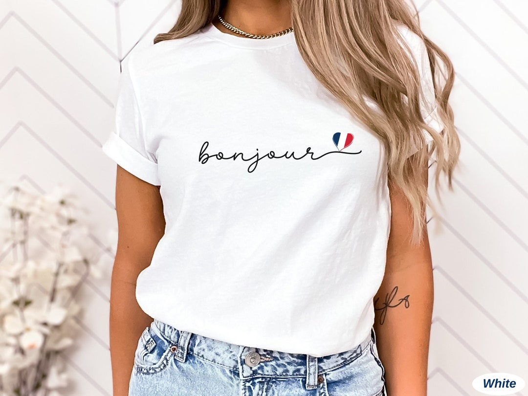 Cute Bonjour Shirt, French Flag Tshirt, France Trip T-shirt, Bonjour ...