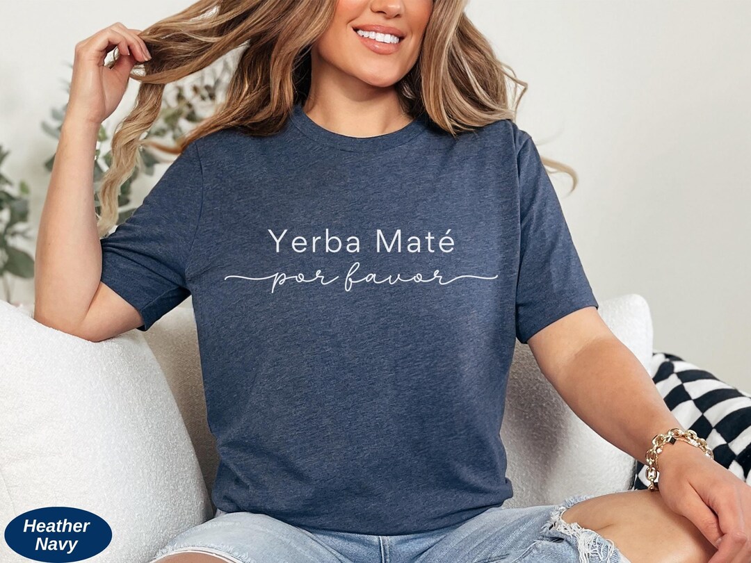 Yerba Mate Shirt, Minimalistic Yerba Mate Tee, Unisex Tshirt, Gift ...