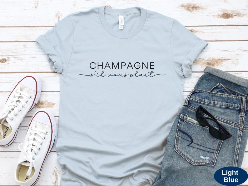 Champagne Please Shirt • French Tshirt • Minimalist • Oversized Tee for ...