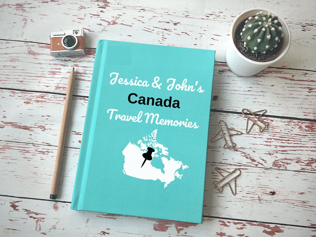 Canada Travel Journal, Personalized Canada Trip Planner, Canada ...