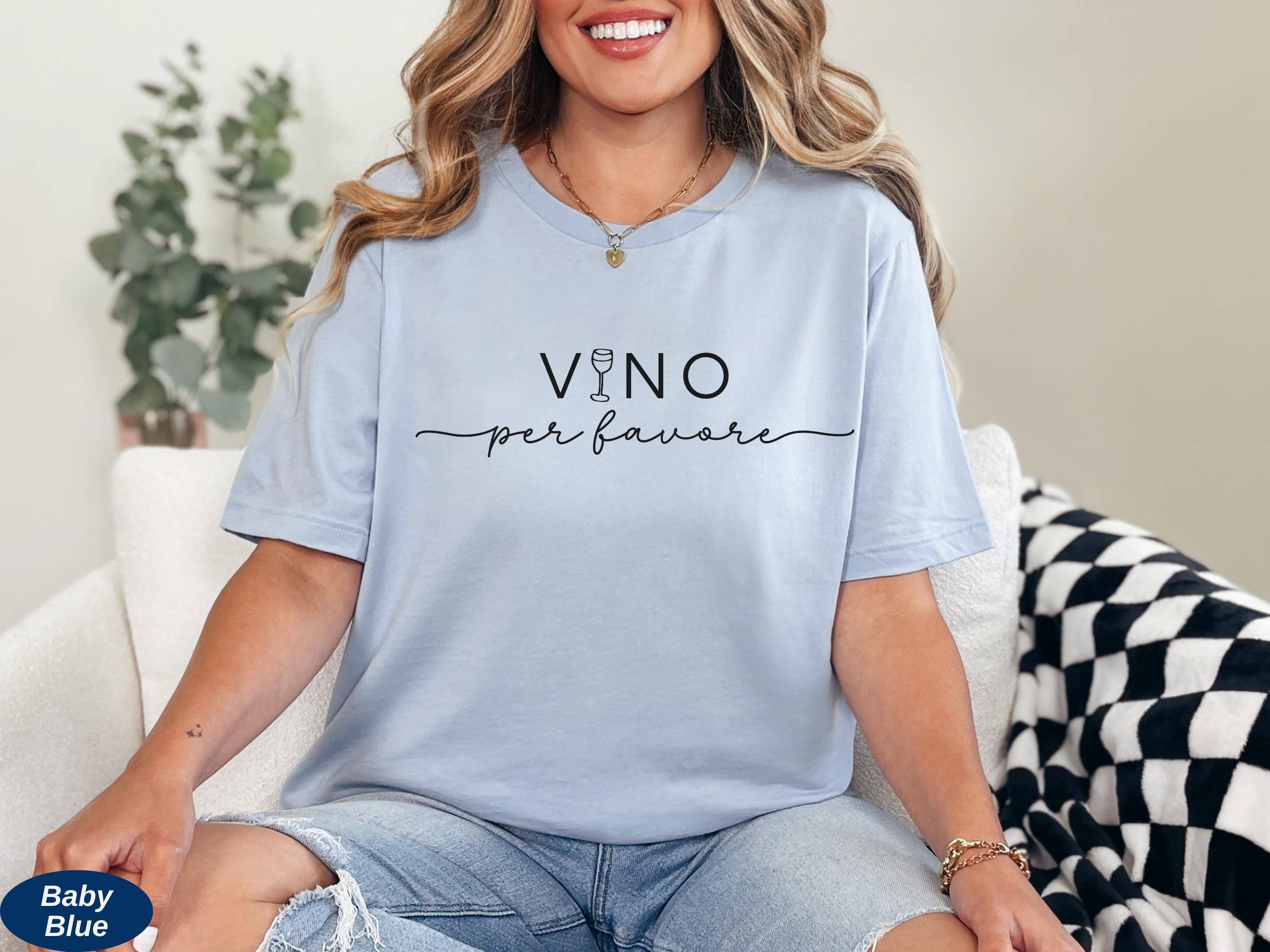 Vino per Favore Shirt, Wine Please, Italian Wine Lover, Minimalistic ...