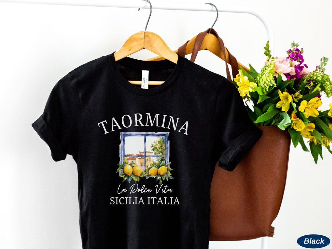 Taormina Sicily Shirt Sicily Clothes Sicily Tshirt Sicilia - Etsy