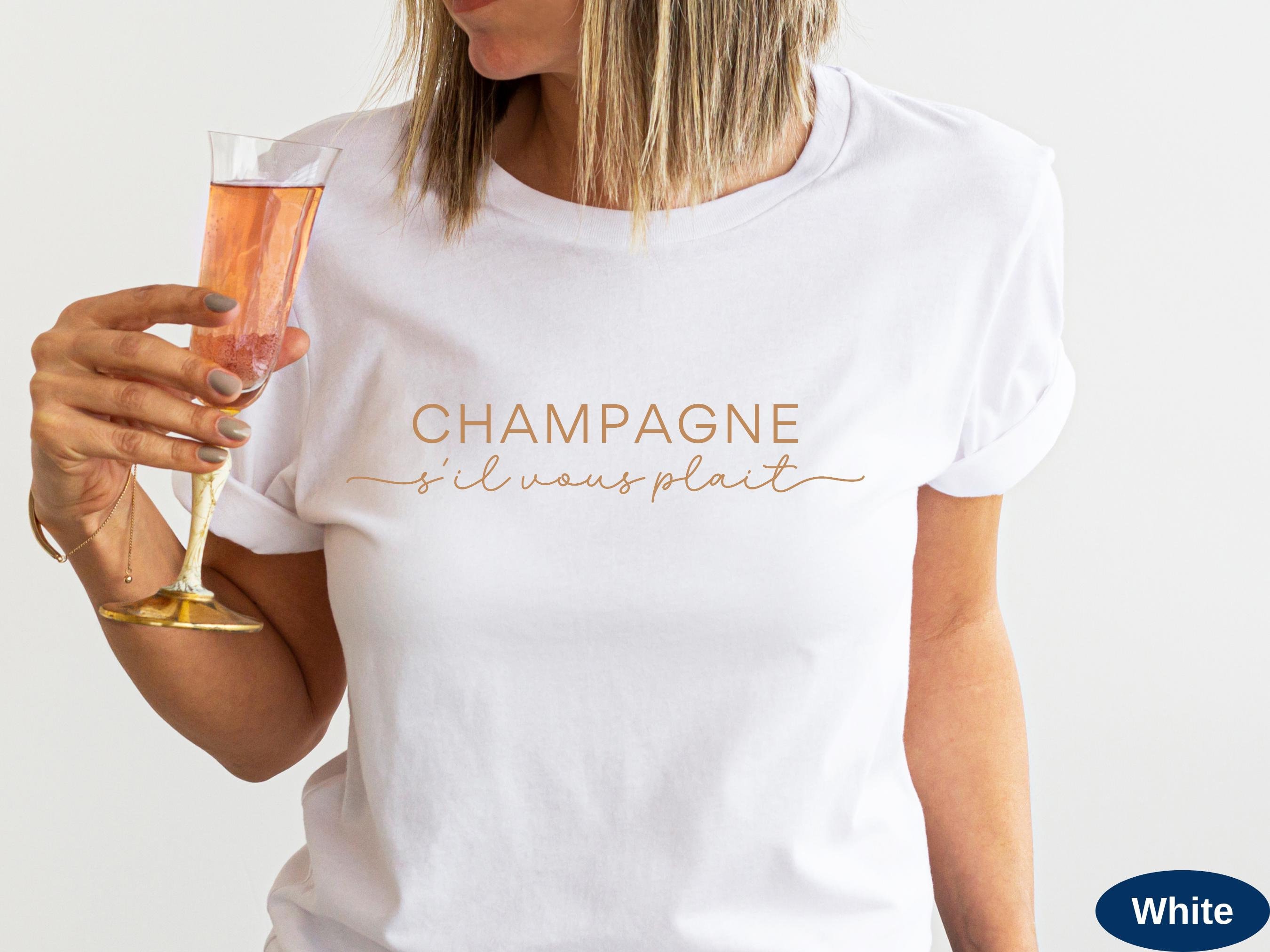 Champagne Please Shirt • French Tshirt • Minimalist • Oversized Tee for ...