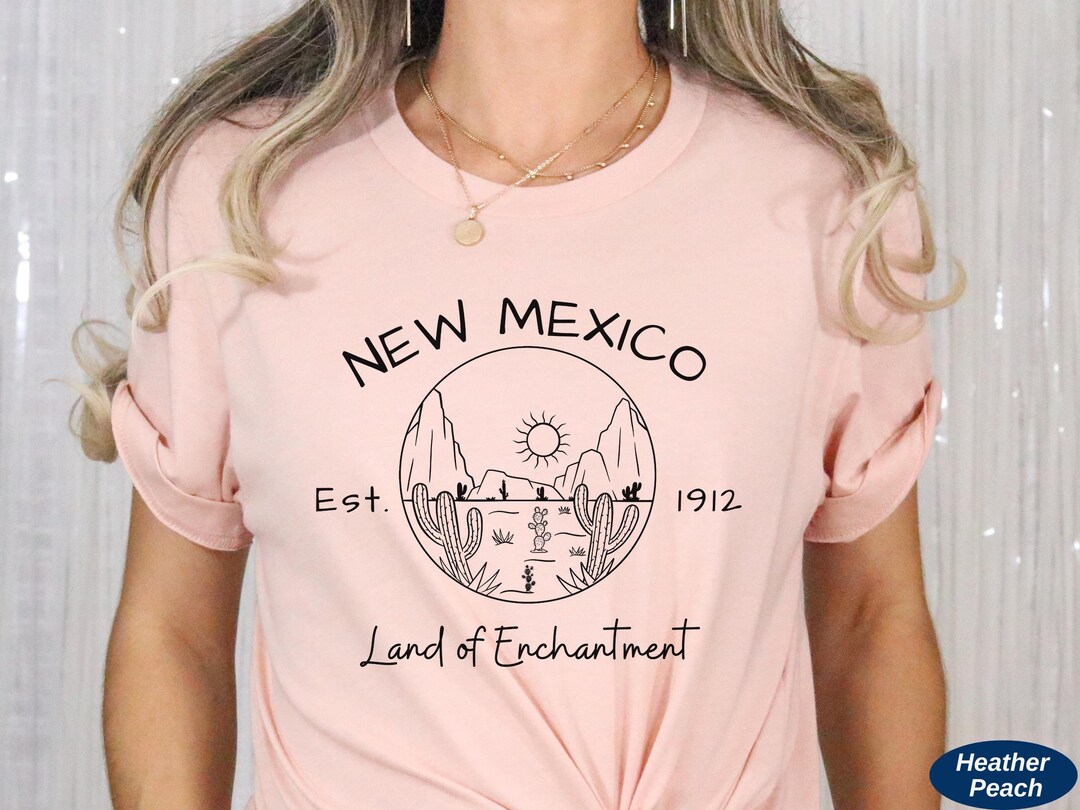 New Mexico Tshirt, Land of Enchantment, Roswell New Mexico Gift, New ...