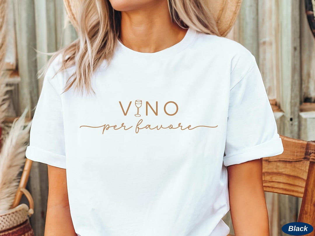 Vino per Favore Shirt, Wine Please, Italian Wine Lover, Minimalistic ...