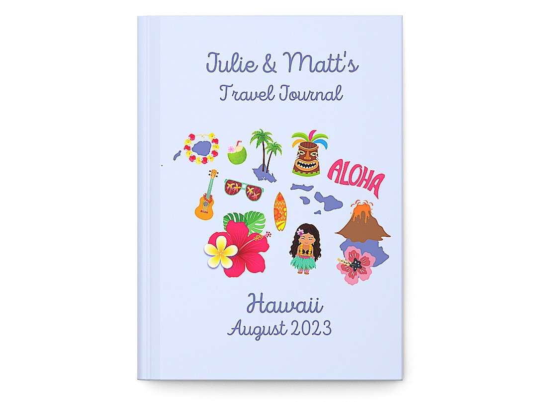 Custom Hawaii Travel Journal, Hawaii Vacation, Personalized Hawaii Trip ...