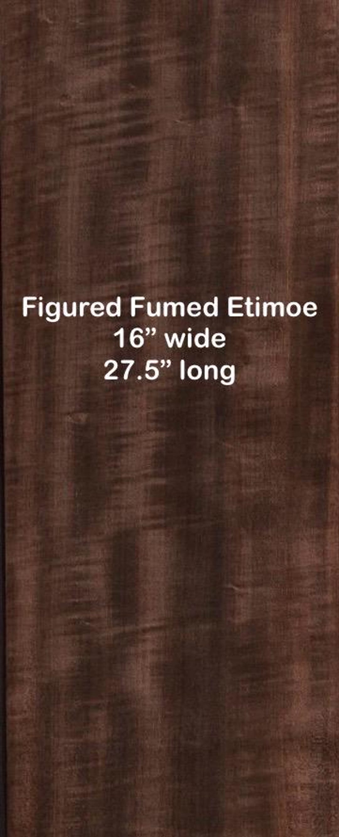 Figured Fumed Etimoe Raw All Wood Exotic Veneer 16” Wide X 27.5” Long X ...