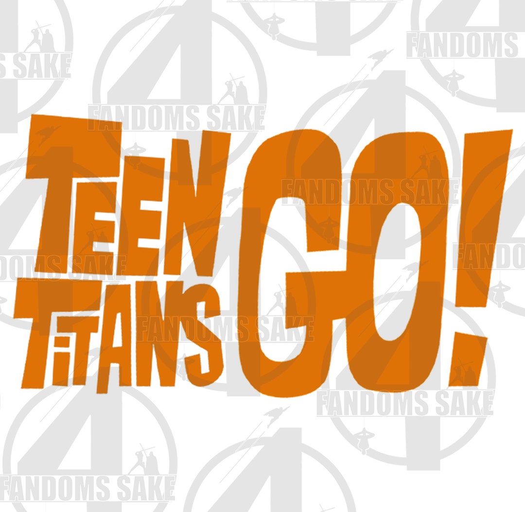PNG SVG Files Teen Titans Go - Etsy