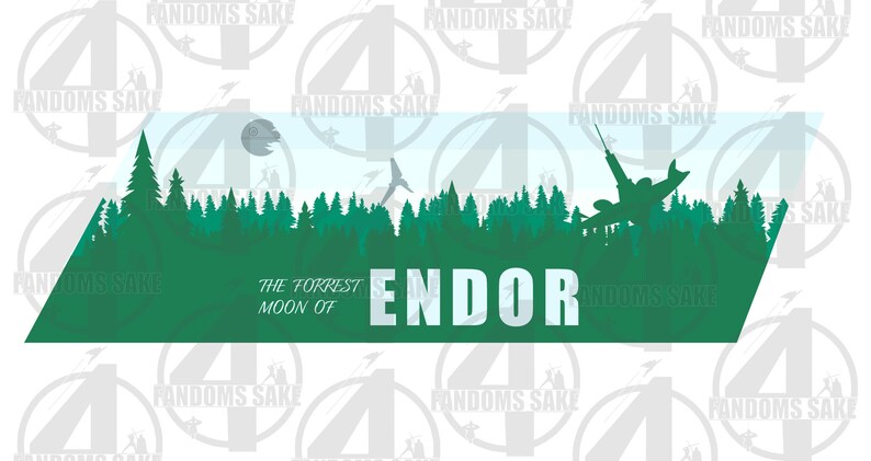 PNG SVG Files Endor the Forrest Moon Day: Star Wars Destination Graphic ...