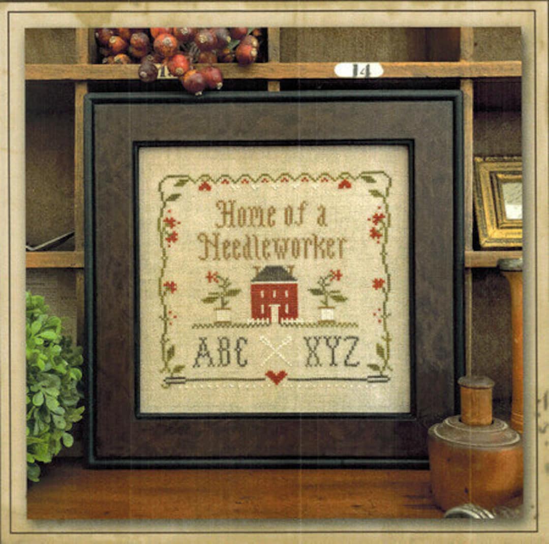Home of a Needleworker, Squared - Little House Needleworks - Cross ...