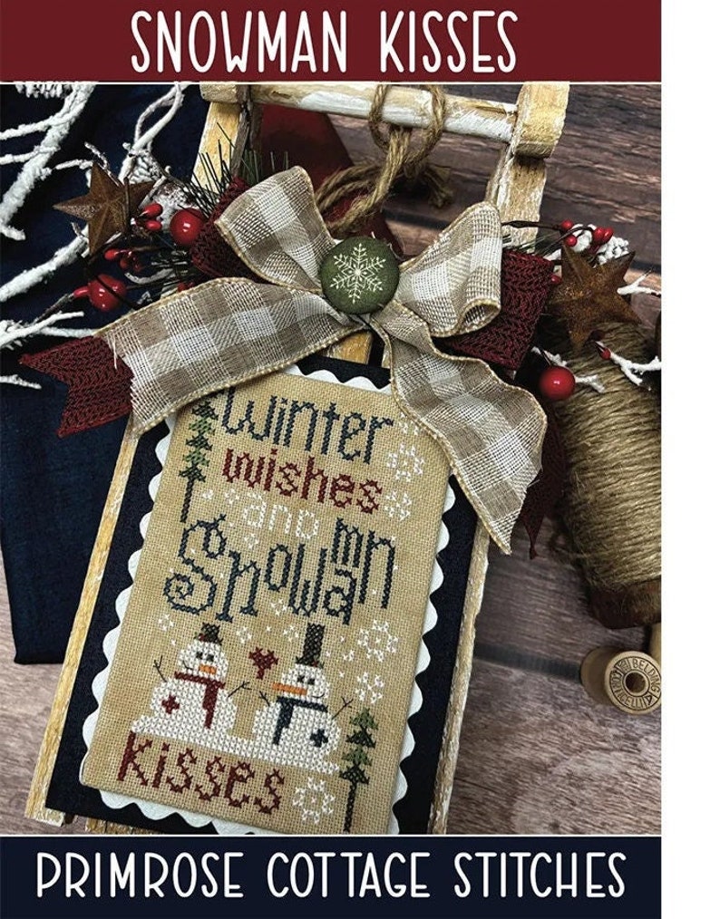Snowman Kisses - Primrose Cottage Stitches - Etsy