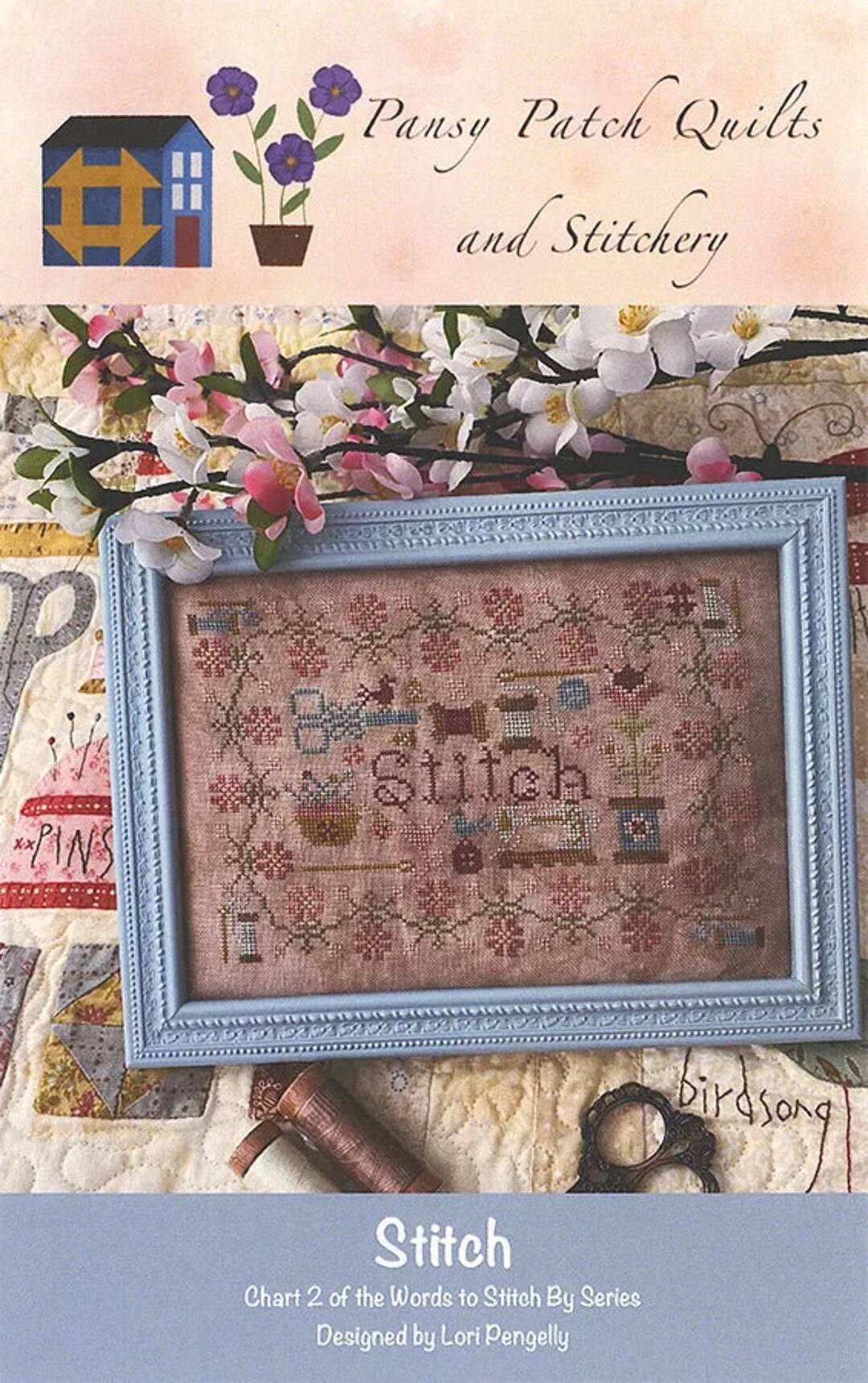 Stitch - Chart 2 of the Words to Stitch by Series by Pansy Patch Quilts ...