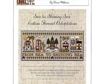 SEA to SHINING SEA * Little House Needleworks * Counted Cross Stitch ...