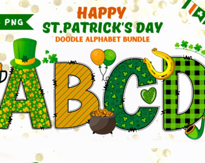 St Patricks Day, Patrick Sublimation, Patrick Day, Digital Alphabet ...