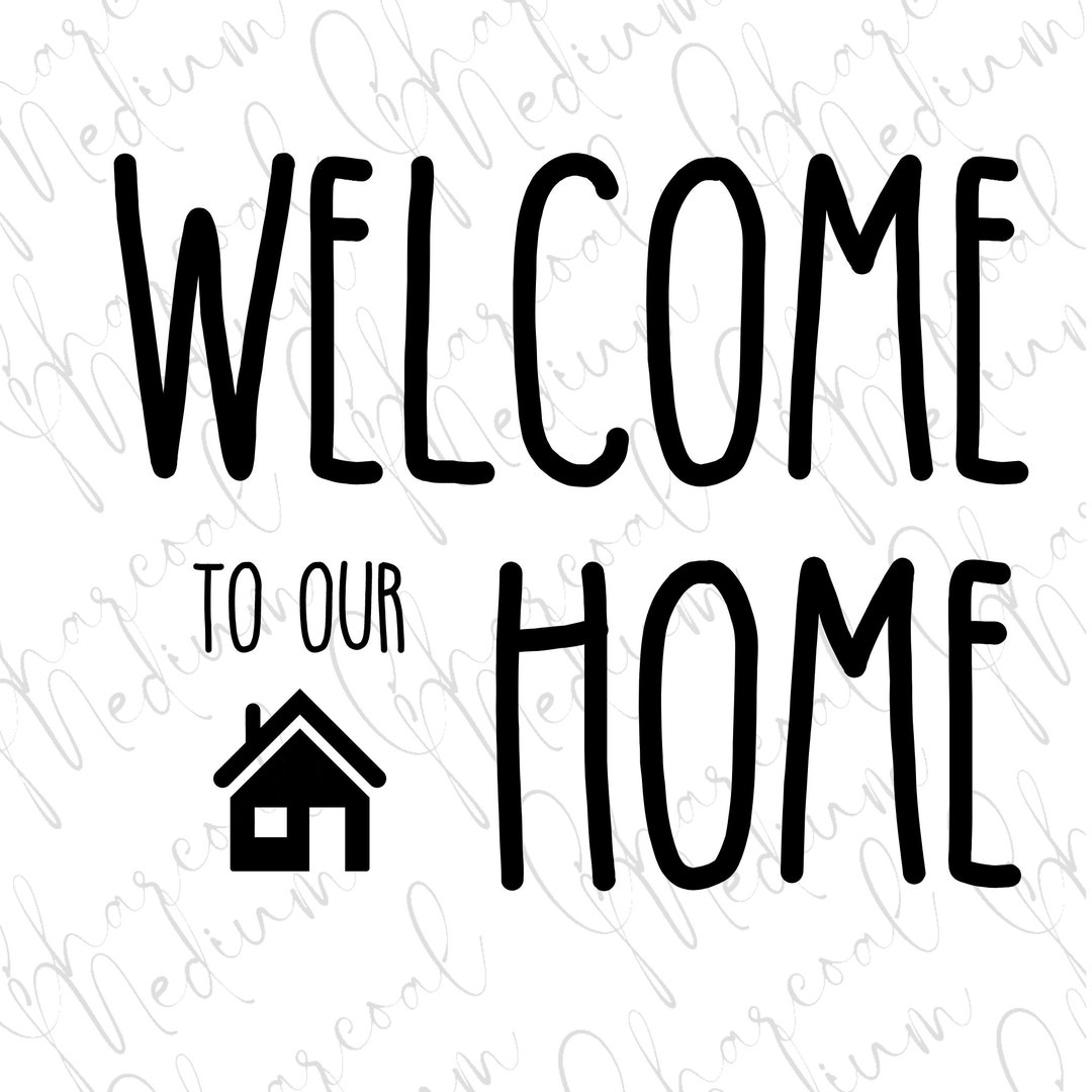 Welcome to Our Home, Welcome Sign, Doormat, Front Door, Front Porch ...
