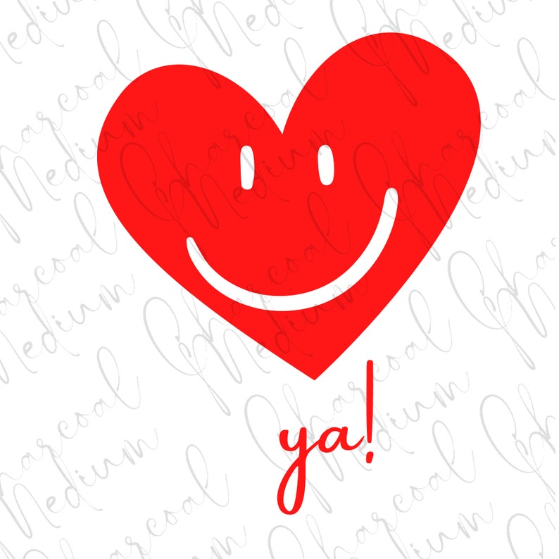 Heart Ya! Valentine's Day, Hearts, Love, Anniversary, Sublimation, Heat ...