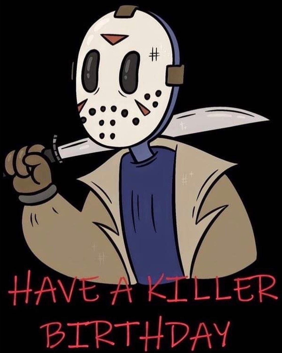 Jason Voorhees Have A Killer Birthday Card - Etsy