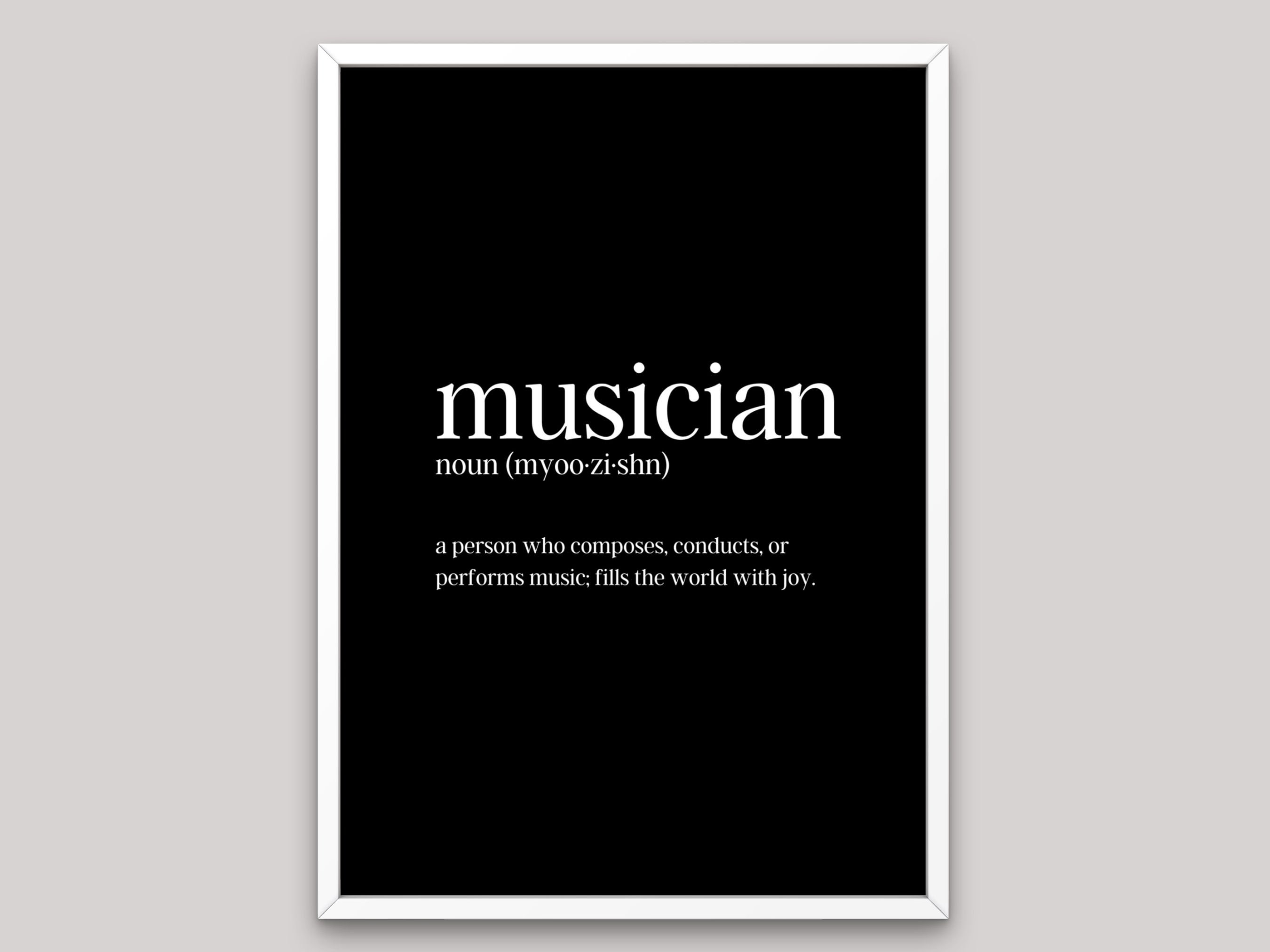 Musician, Wall Art, Definition, Printable, Inspirational Wall Art, Gift ...