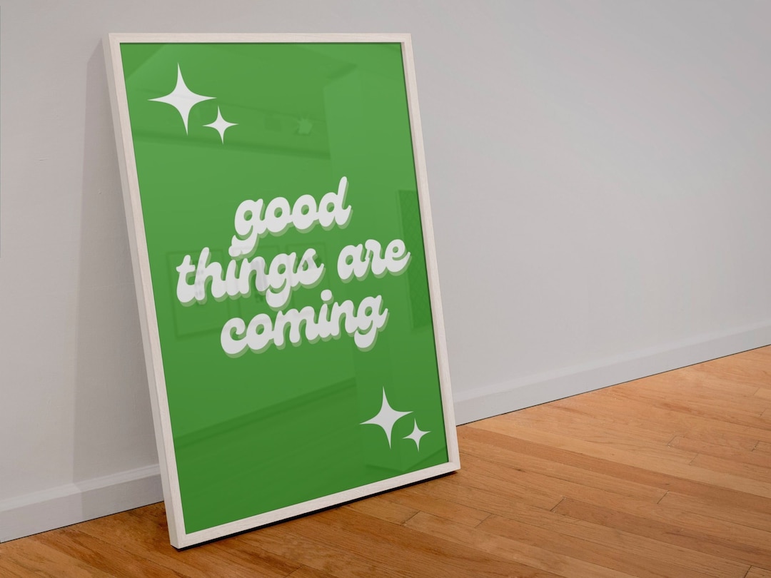 Green Affirmation Poster Digital Download Good Things Are Coming Retro ...