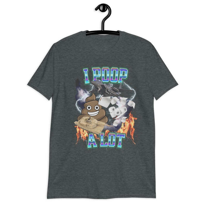 Funny 'I Poop A Lot' Graphic T-shirt, Meme Statement Tee - Etsy
