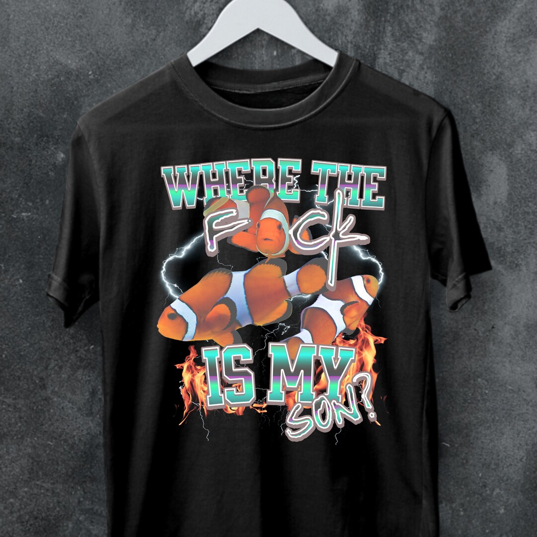 Stylish Where the F*ck is My Son Shirt,funny Meme Shirt, Ironic T Shirt ,cartoon Shirt, Meme T ...