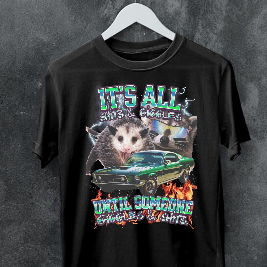 Stylish Its All Shits and Giggles Shirt,funny Meme Shirt,funny Adult ...