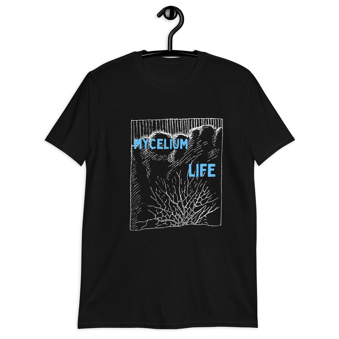 Unique Mycelium Life Tshirt,spore Mushroom Grower Shirt,mycology Lover ...