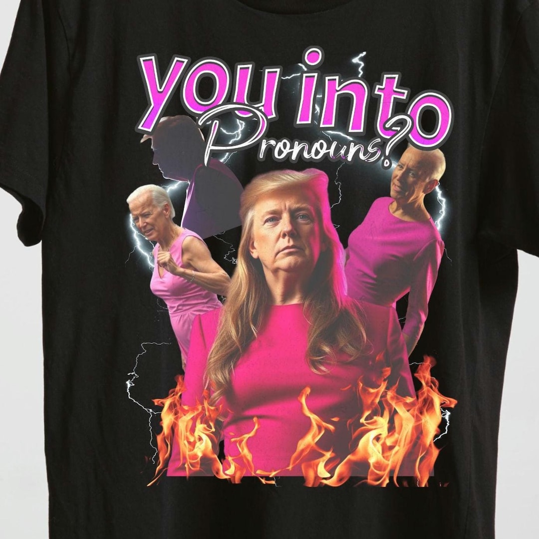 Funny Pronouns Meme T-shirt: Trump & Biden, Political Humor Tee - Etsy