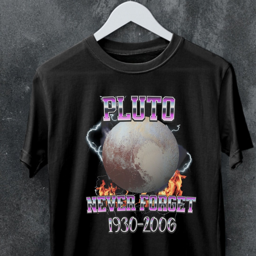 Unique Never Forget Pluto Shirt,pluto Tshirt,retro Style Funny Space,science T-shirt,funny ...