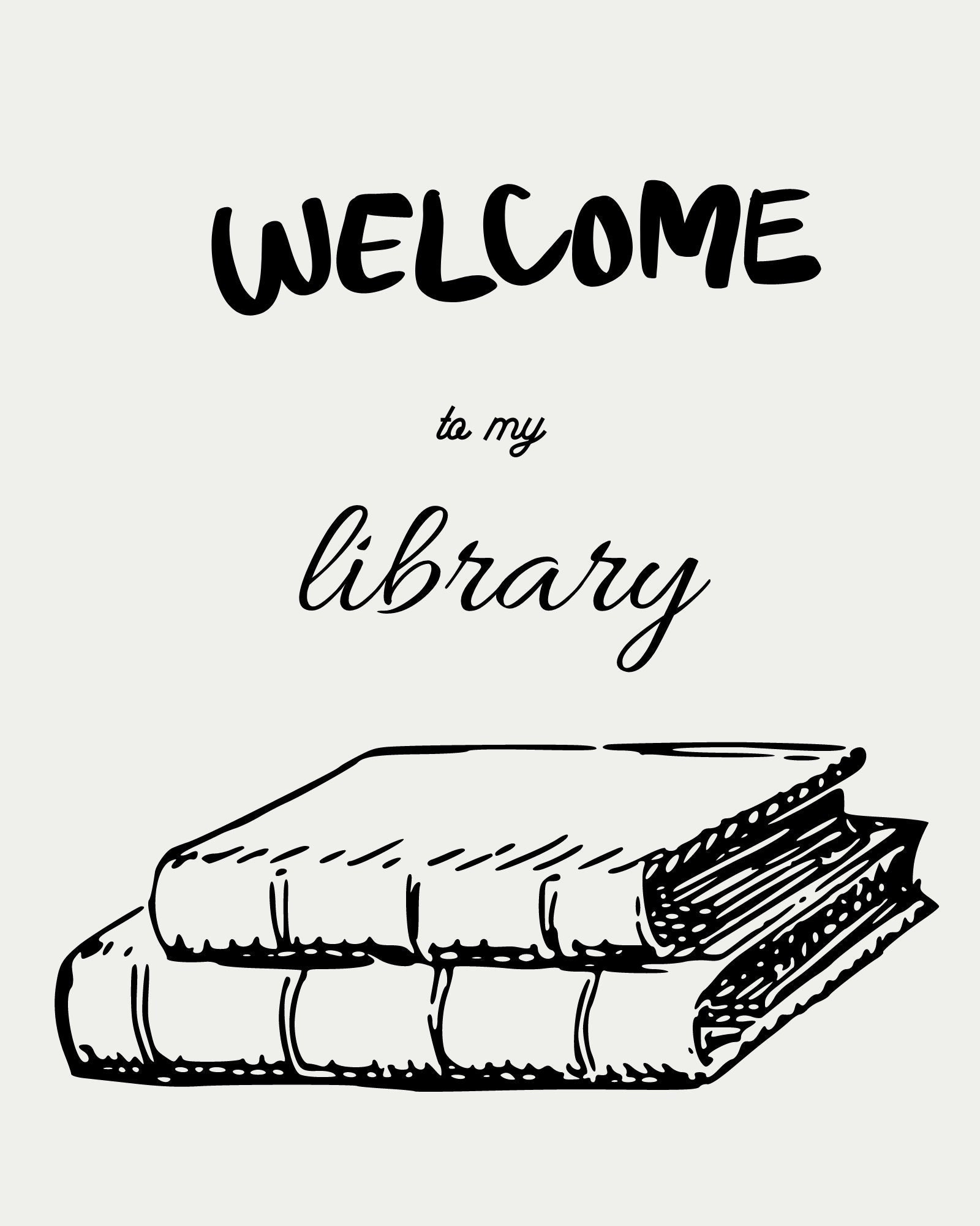 Welcome to My Library// Digital Download Art - Etsy