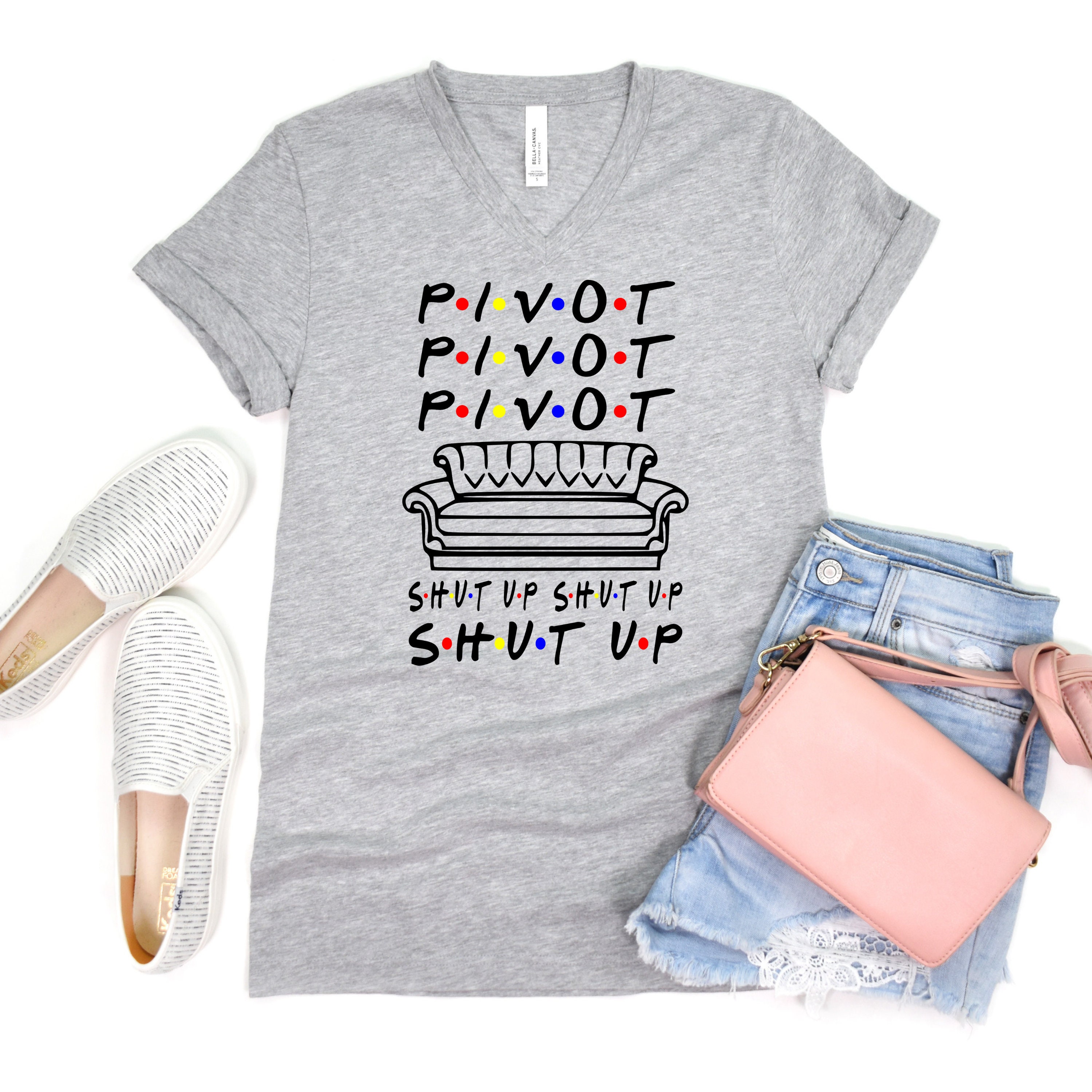 Pivot Shut up Shirt, Pivot Friends Shirt, Pivot Pivot Pivot Shirt ...