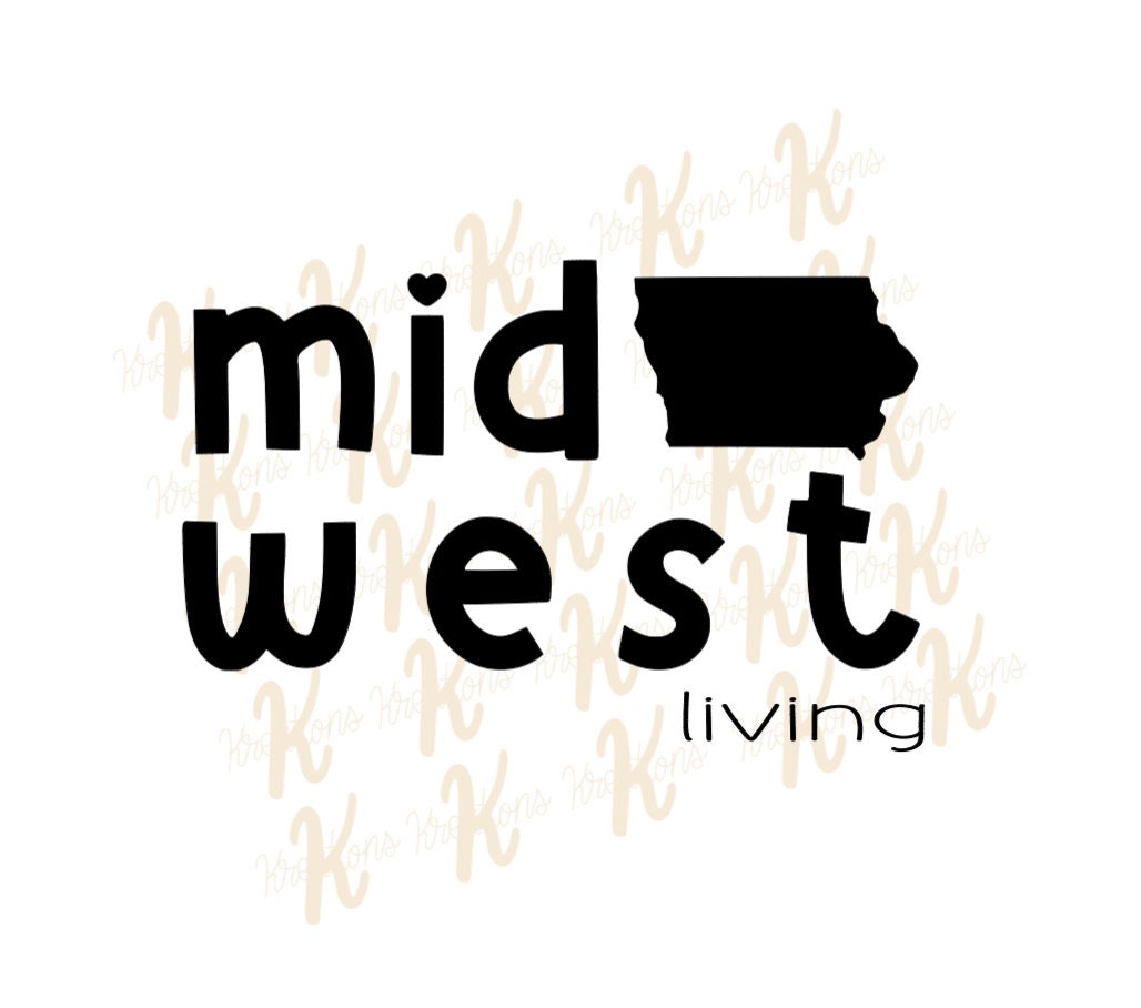 Midwest Iowa SVG PNG Digital File Instant Download - Etsy